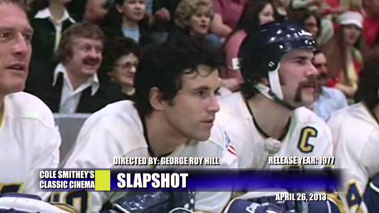 SLAP SHOT — Cole Smithey's Classic Cinema - YouTube
