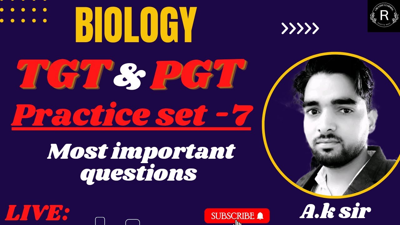 TGT II PGT II LT II BIOLOGY II PRACTICE SET-7 I MOST IMPORTANT ...
