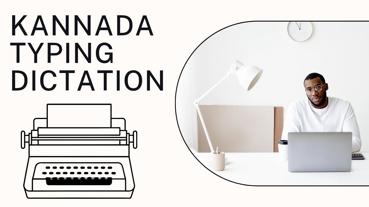 kannada typing dictation - YouTube