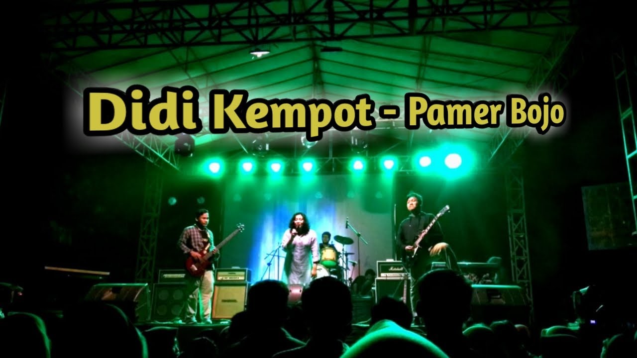 Didi Kempot - Pamer Bojo (Cover) By Sembur Band BEM AWARDS FKIP UNEJ ...