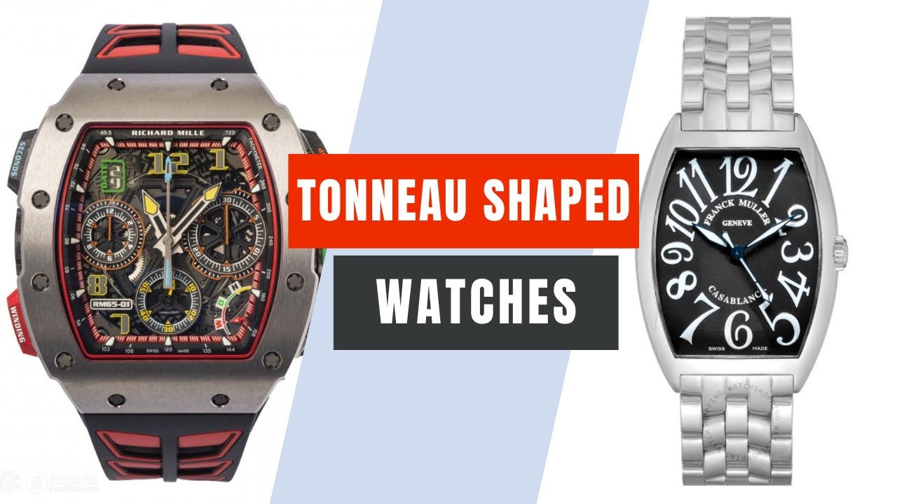 What Are Tonneau Shaped Watches? - YouTube