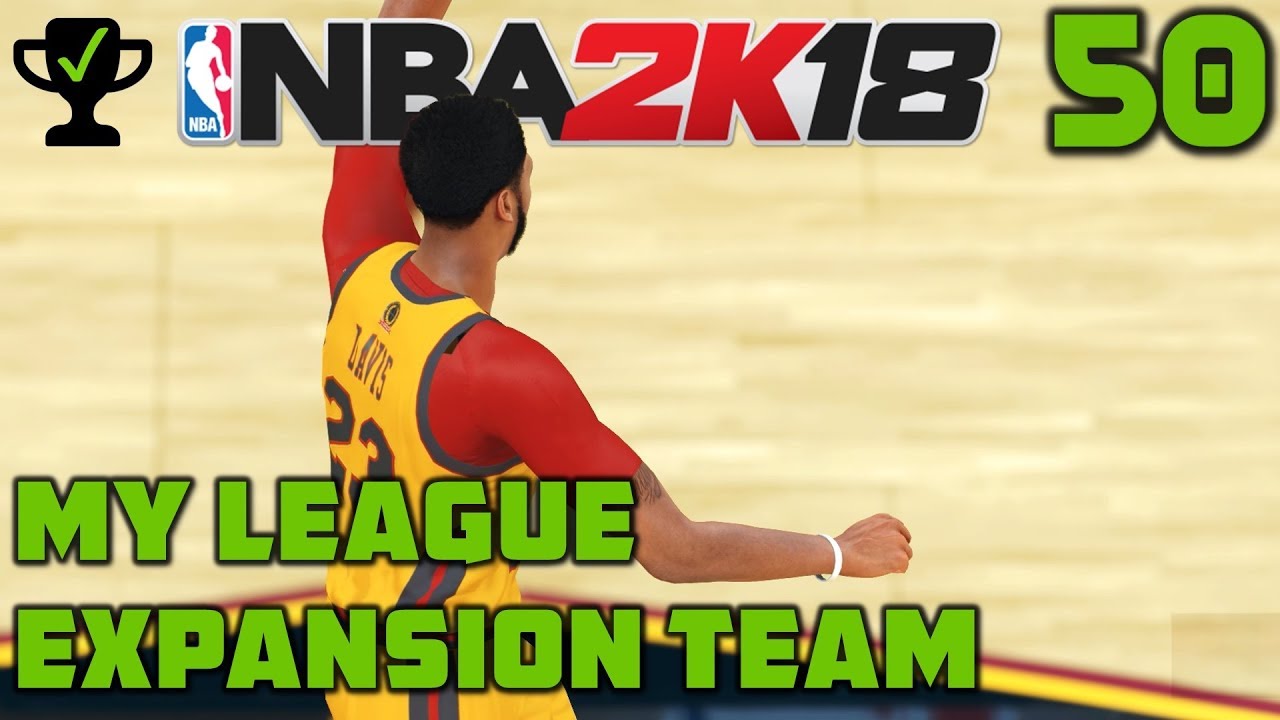 NBA 2K18 My League Ep. 50: A brand new season [Realistic NBA 2K18 My ...