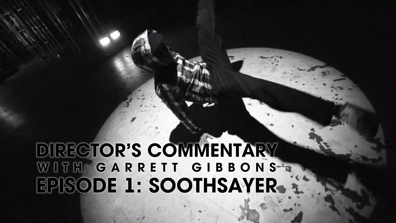 Director's Commentary Episode 1: Soothsayer - YouTube