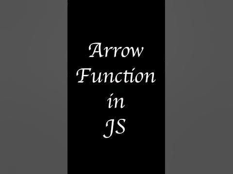 JavaScript Arrow function in 30 seconds - YouTube