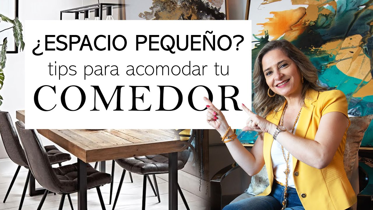 ¿COMO ACOMODAR UN COMEDOR EN ESPACIO PEQUEÑO? - YouTube