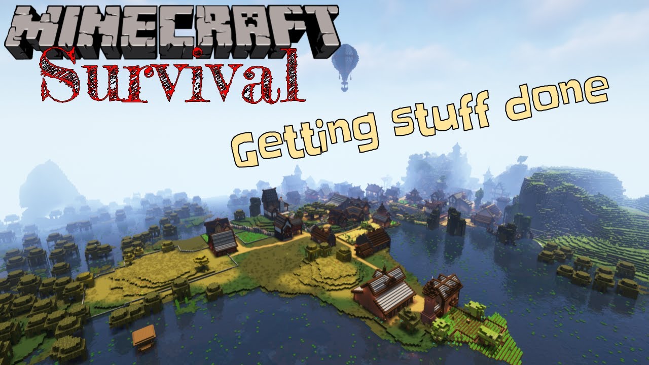 Getting stuff done - Minecraft Survival Java Edition - YouTube