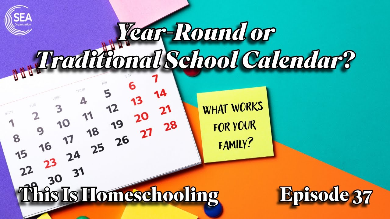 Year-Round vs Traditional School Calendar - This Is Homeschooling ...