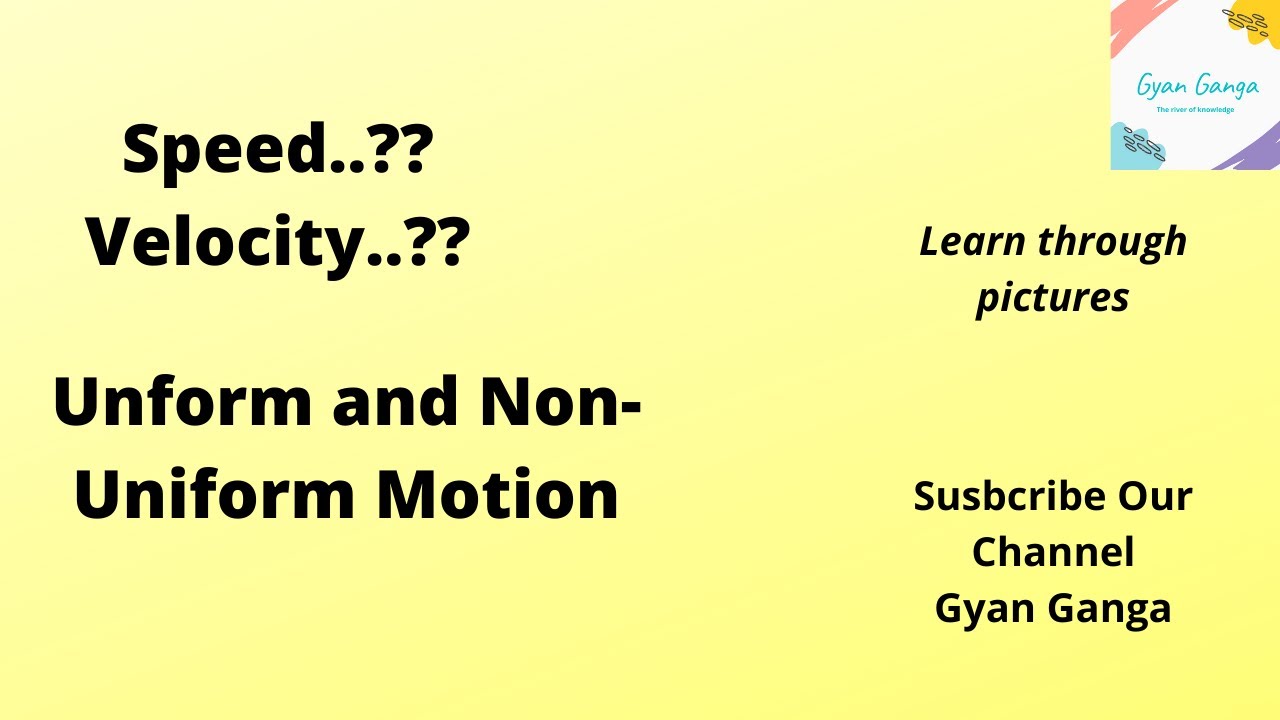 Uniform and non uniform speed and velocity - YouTube