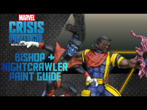 Nightcrawler & Bishop Marvel Crisis Protocol Painting Guide - YouTube