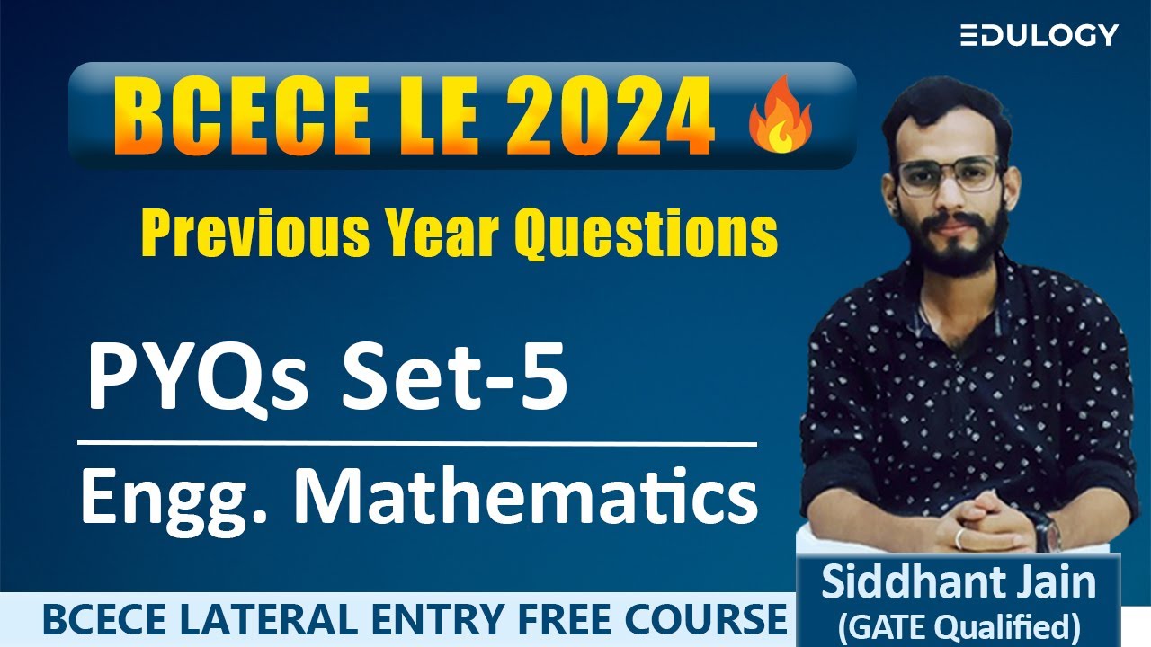 BCECE LE Previous Year Question Paper | Engineering Mathematics Set-5 # ...
