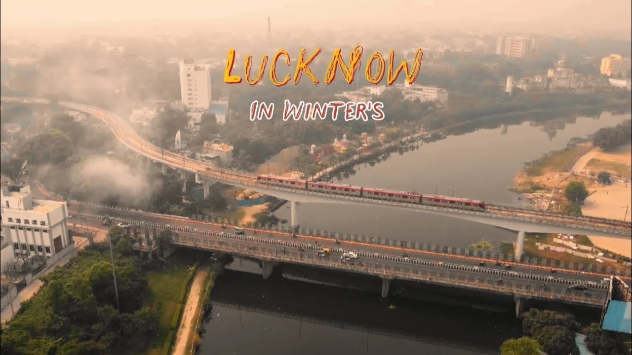 Lucknow in Winter's - Bird Eye view 👁️ - YouTube