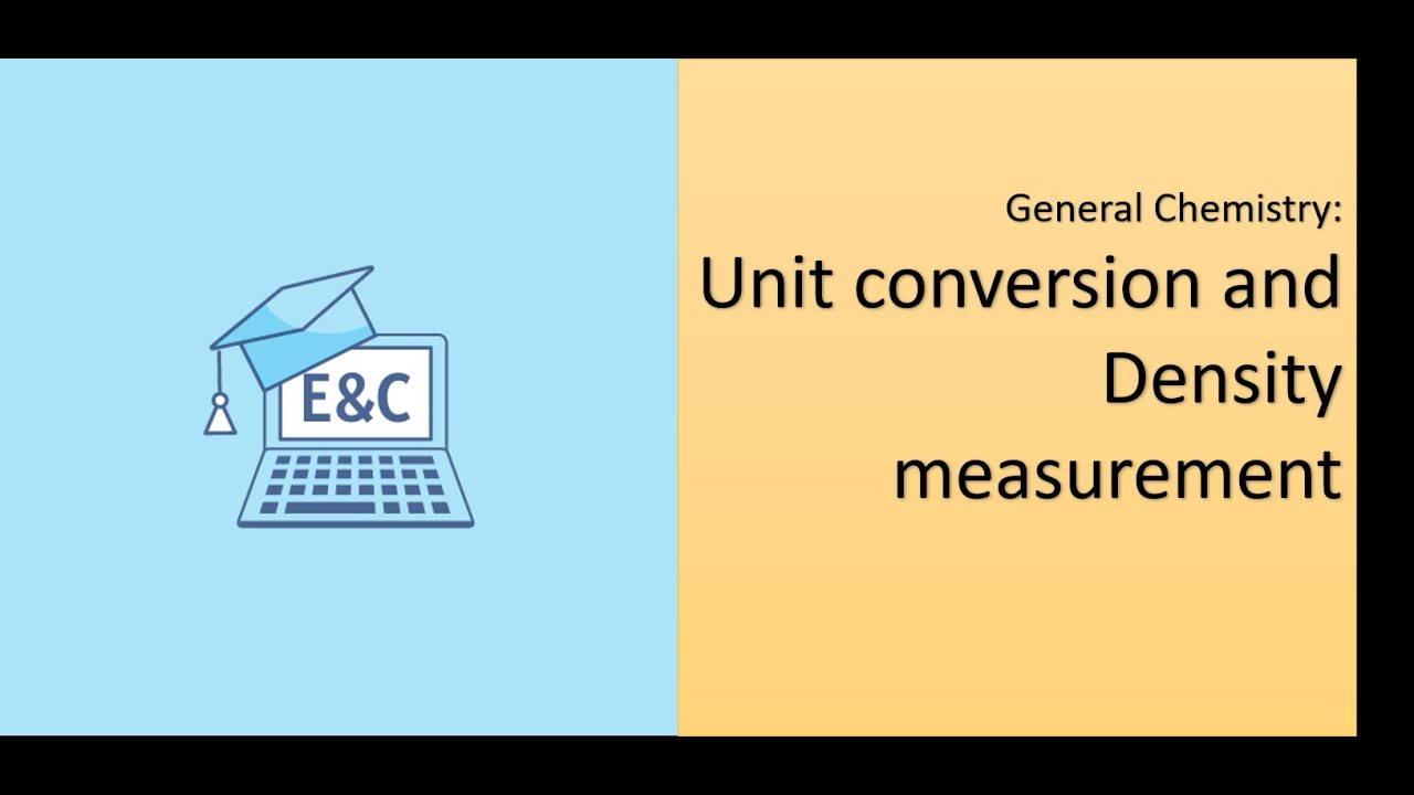 General Chemistry: Unit conversion and density measurement - YouTube