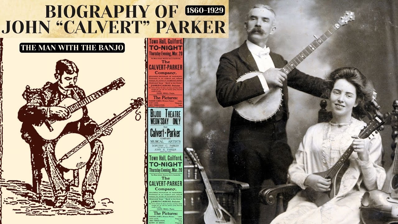 A Documentary of John H. Parker: 1860-1929- A Tale of a Luthier ...