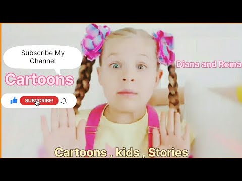 Diana And Roma Kids And Cartoons - YouTube