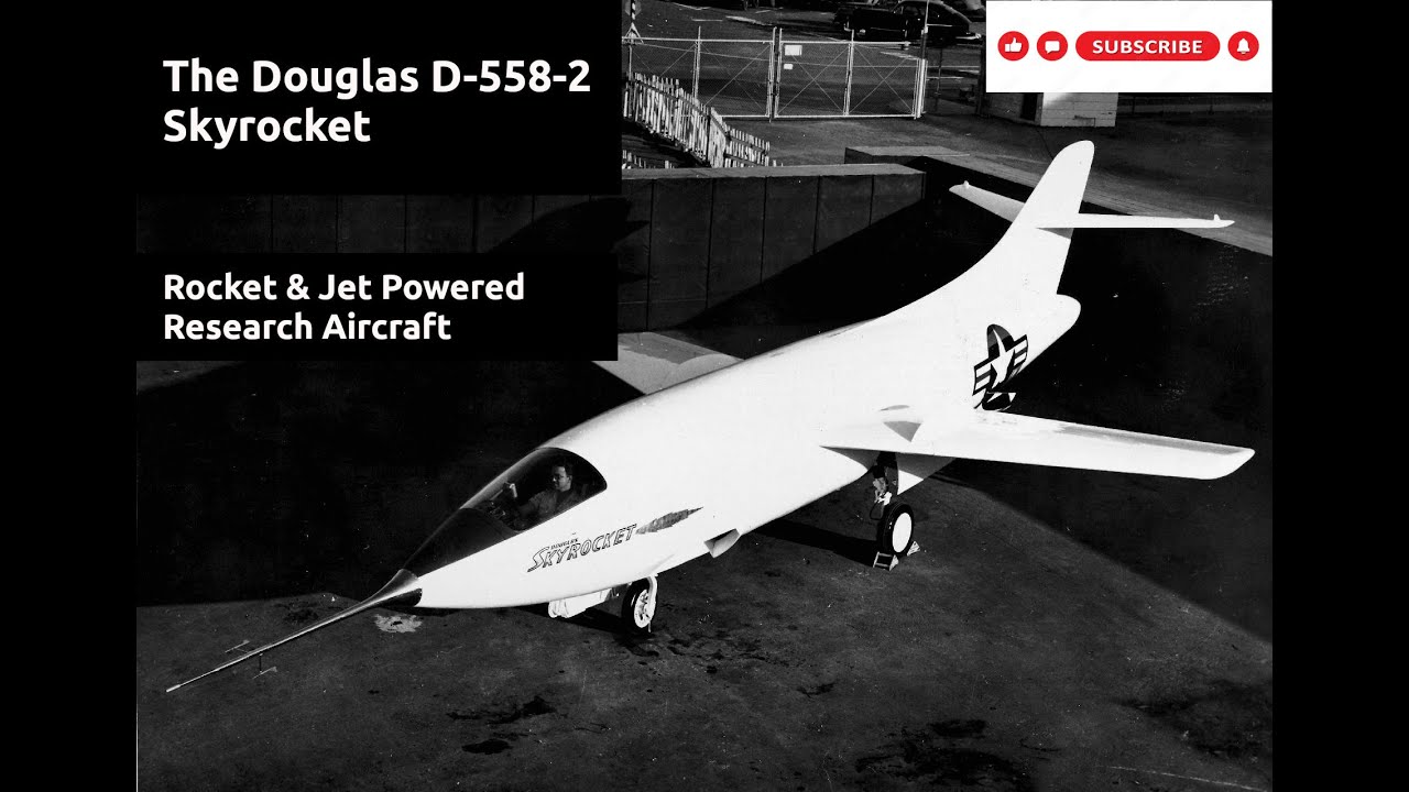 The Douglas D-558-2 Skyrocket Rocket & Jet Powered Research Aircraft #1 ...