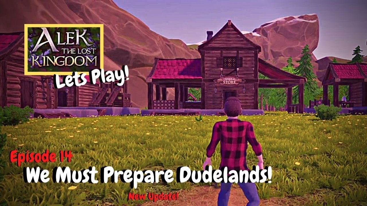 Alek the Lost Kingdom Gameplay | New Update - Building up Dudelands ...