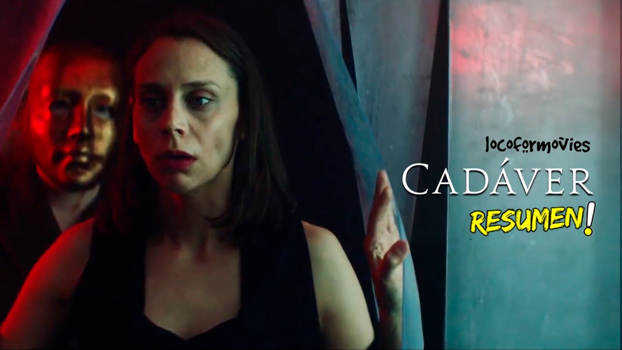 🎦EL CADAVER - KADAVER (2020) - RESUMEN - FINAL EXPLICADO🎦 - YouTube