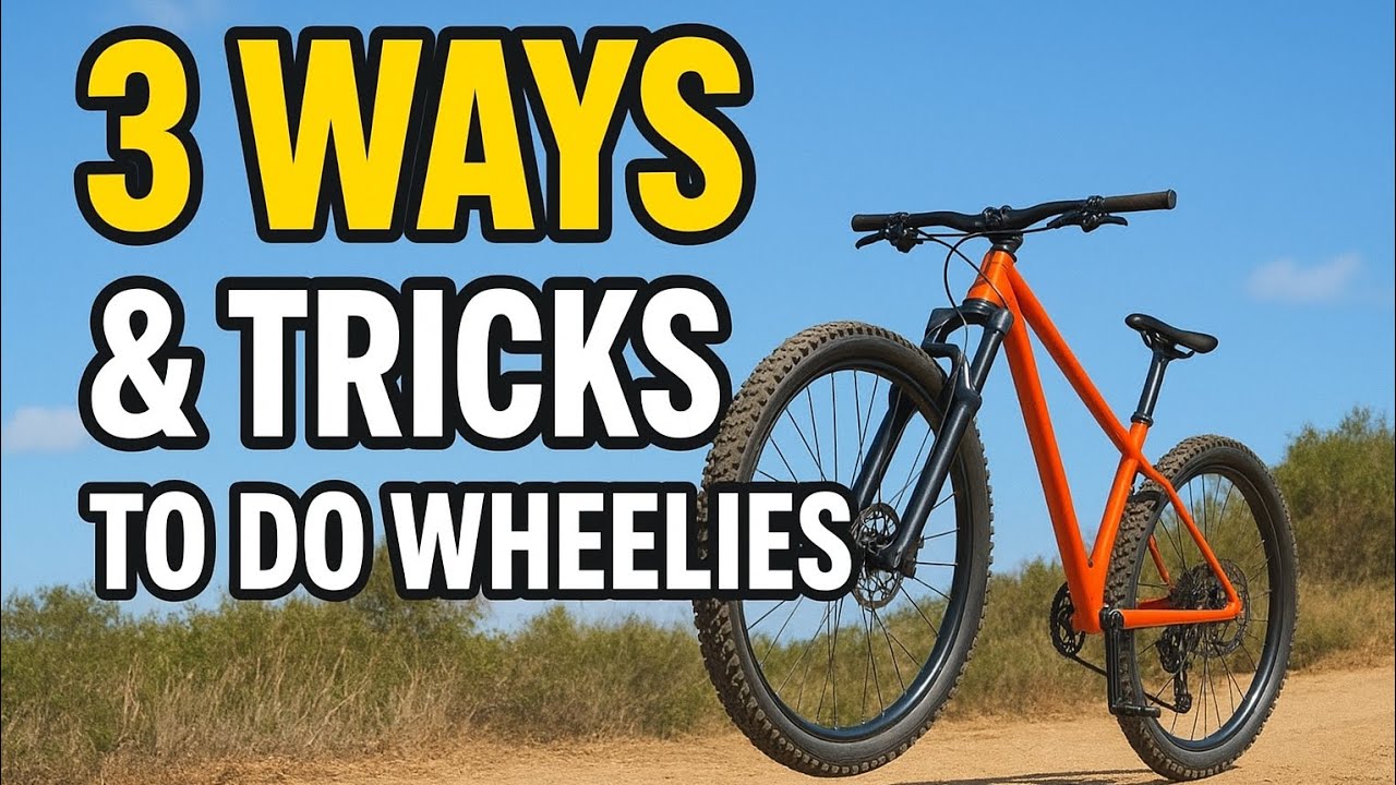 “3 Ways & Tricks to Do Wheelies on a Mountain Bike!” - YouTube