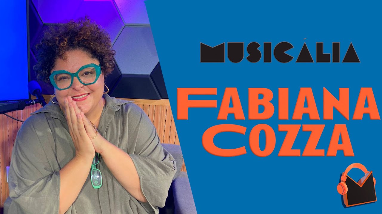 FABIANA COZZA - Musicália Entrevista #5 - YouTube