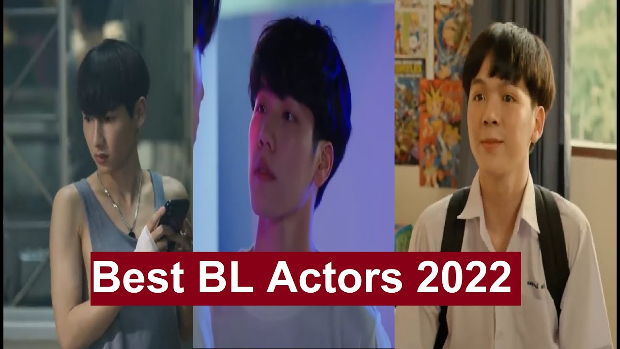 Best Thai BL Actors - Recap 2022 - YouTube