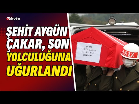 Şehit Uzman Çavuş Aygün Çakar, son yolculuğuna uğurlandı