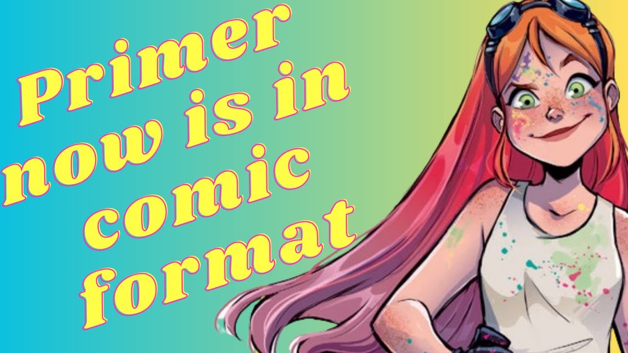 Comic Book News: Primer will soon be in comic format!!! - YouTube