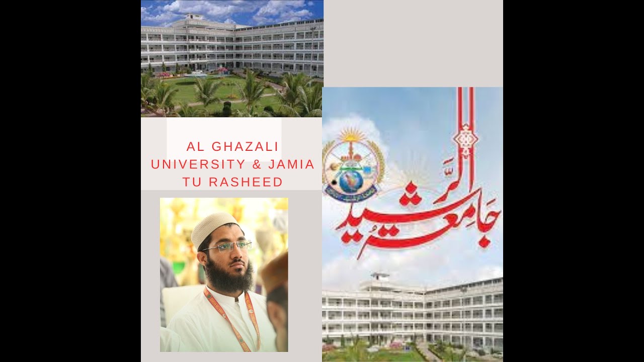 Jamia Tu Rasheed & Al Ghazali University Karachi A Great Educational ...