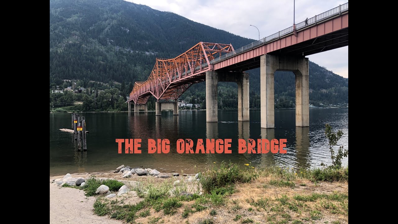 Big Orange Bridge Nelson, BC walk across - YouTube