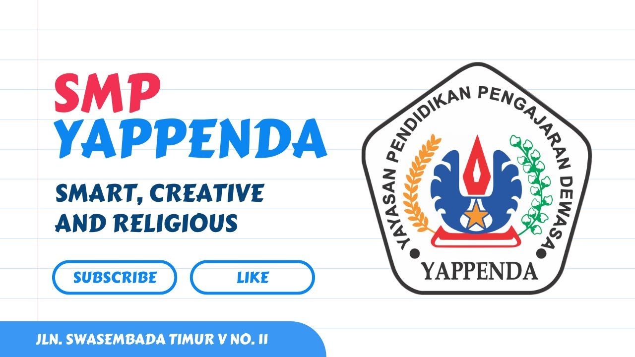SMP YAPPENDA 2022-2023 - Smart, Creative and Religious - YouTube