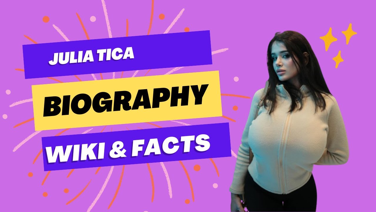 Julia Tica Biography - Wiki , Age , Height, Weight, Photos, Fashion ...