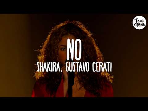 Shakira - No (Letra) ft. Gustavo Cerati