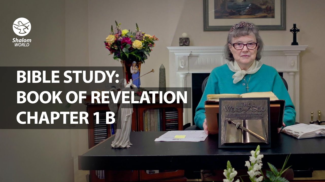 Bible Study: Book of Revelation | Chapter 1 B - YouTube