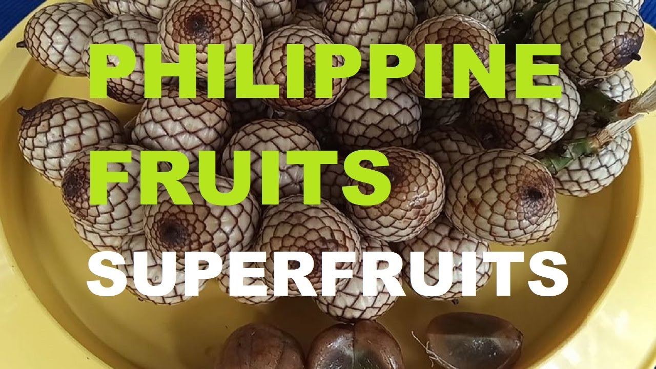 PHILIPPINE FRUITS | SUPER FRUITS | PHYTONUTRIENTS | EXOTIC FRUITS ...