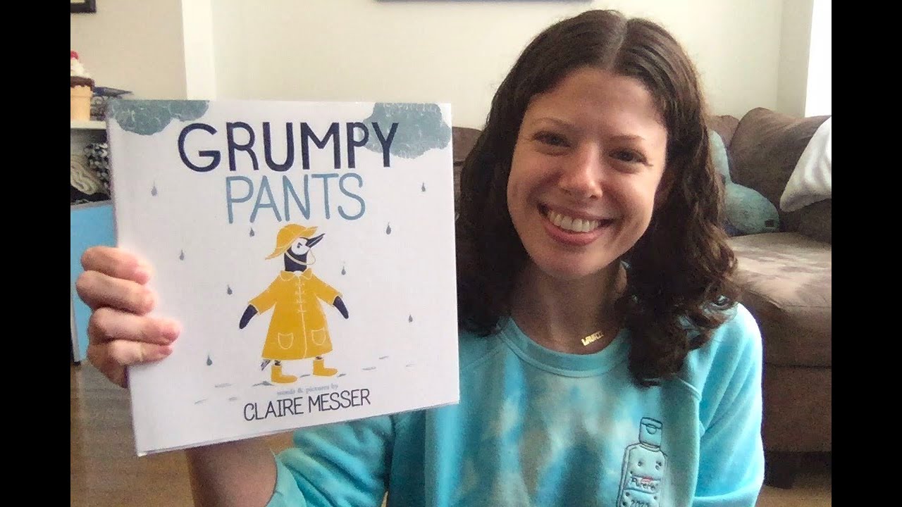 Miss Laurie's Stories- Grumpy Pants - YouTube