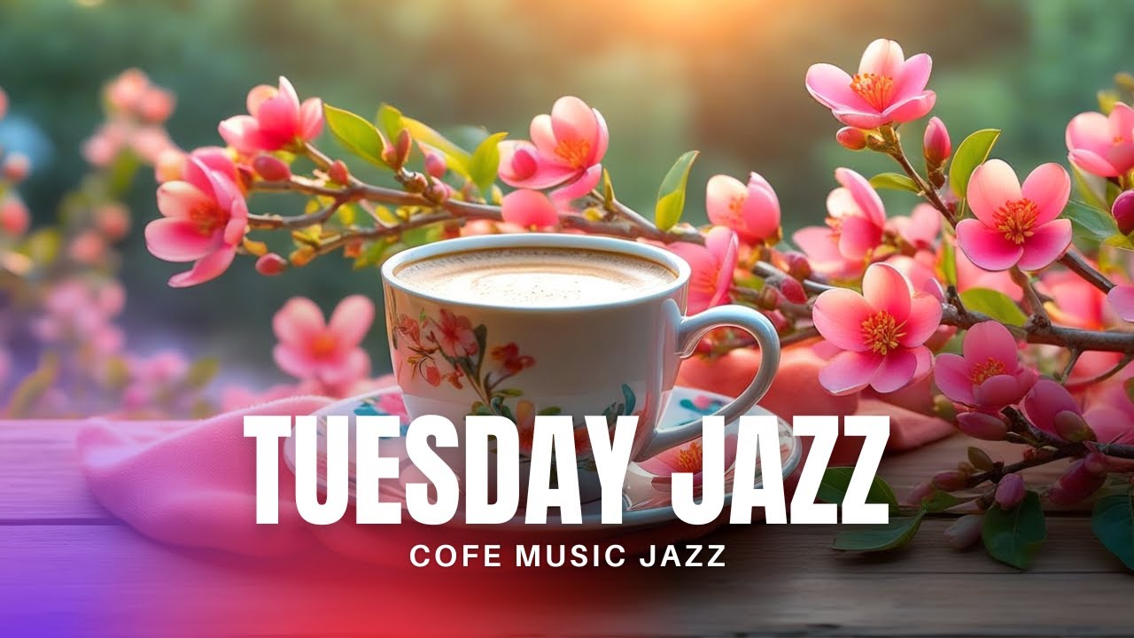 Tuesday Morning Jazz - Instrumental Coffee Jazz Music & Cozy January ...