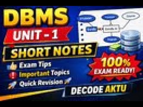 DBMS Unit-1 One Shot Revision | AKTU | Short Notes + Exam Tips - YouTube