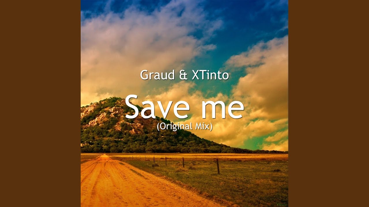 Save Me (Original Mix) - YouTube