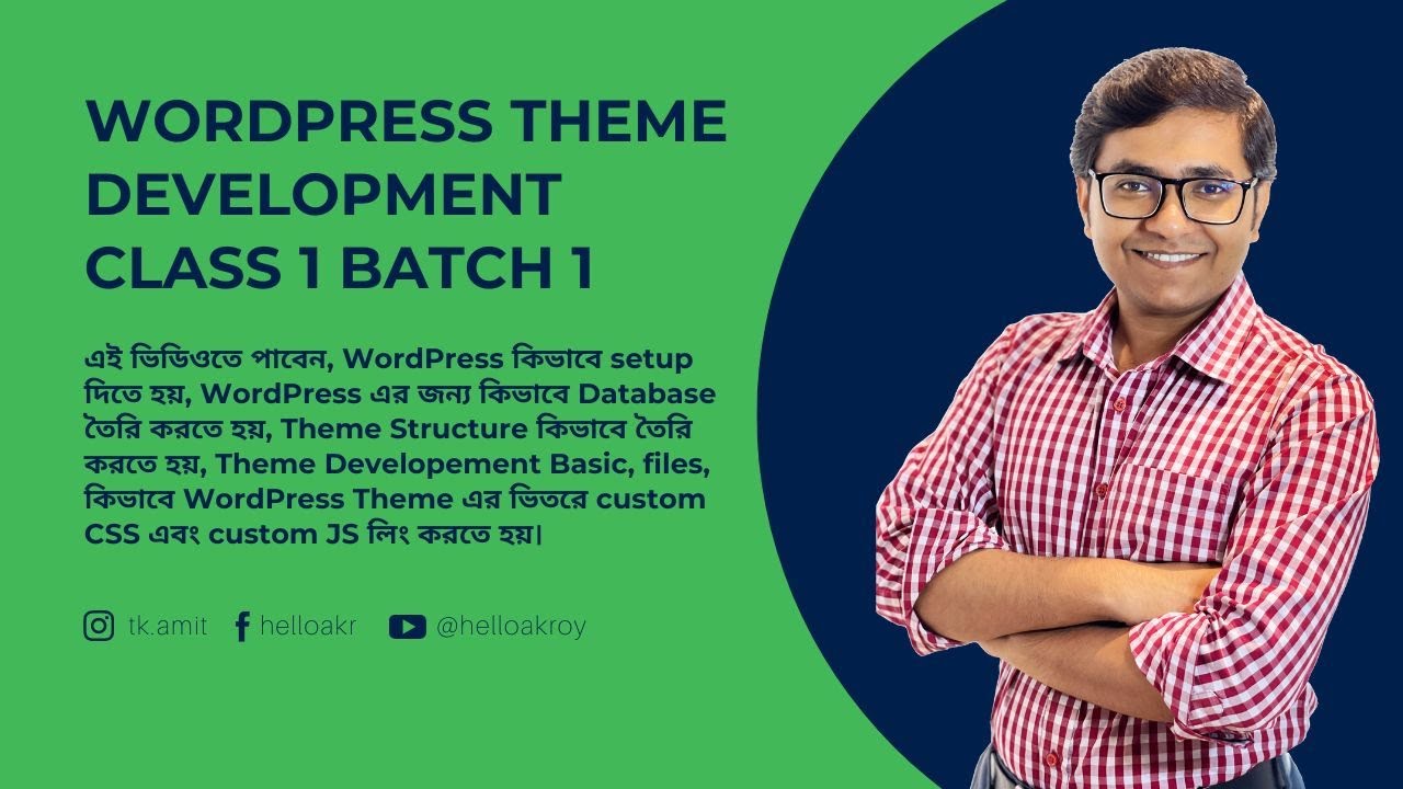 WordPress Theme Development Class 1 | WordPress Theme Development ...
