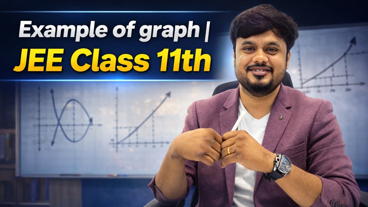 Example of graph | JEE Class 11th | Math | Ranjeet jha Sir - YouTube