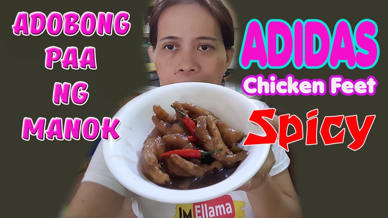 Spicy Adobong Paa ng Manok - YouTube