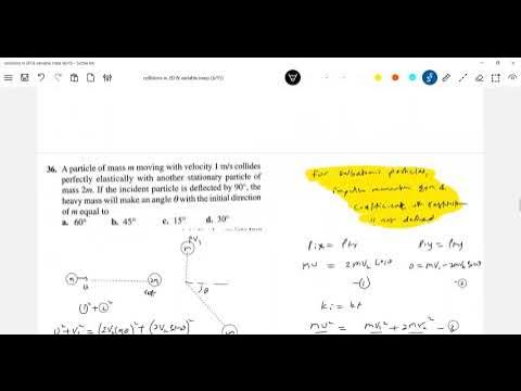 6/19) | JEE Adv | 2D collision of particles in Lab frame & in center of ...