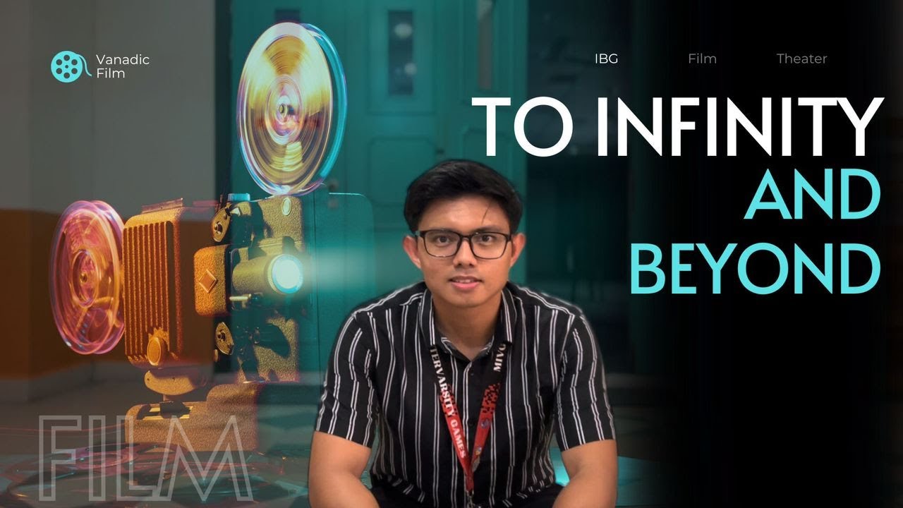 VANADIC - #TOINFINITYANDBEYOND ( IBG 2024 SHORT FILM CONTEST ) - YouTube