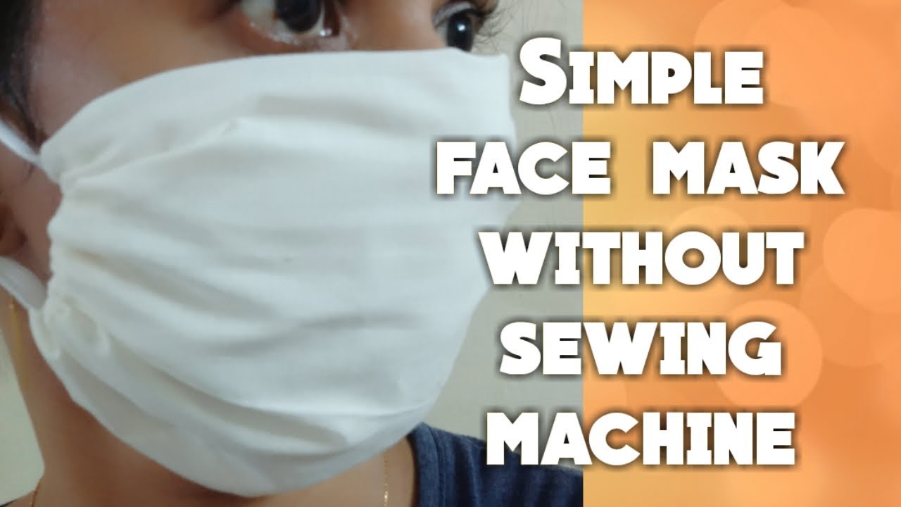 Simple face mask without using sewing machine | Antrang Creations - YouTube
