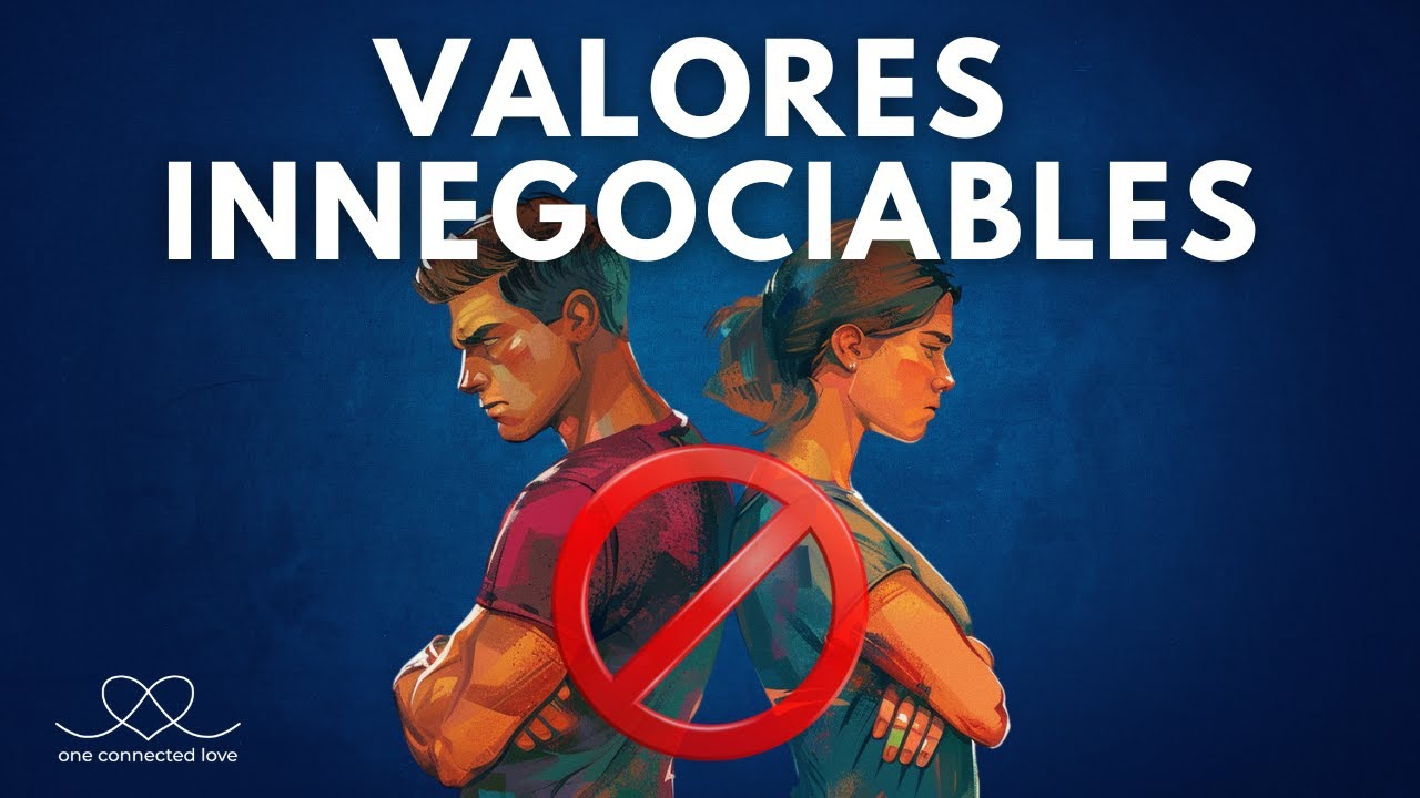Valores Innegociables - YouTube