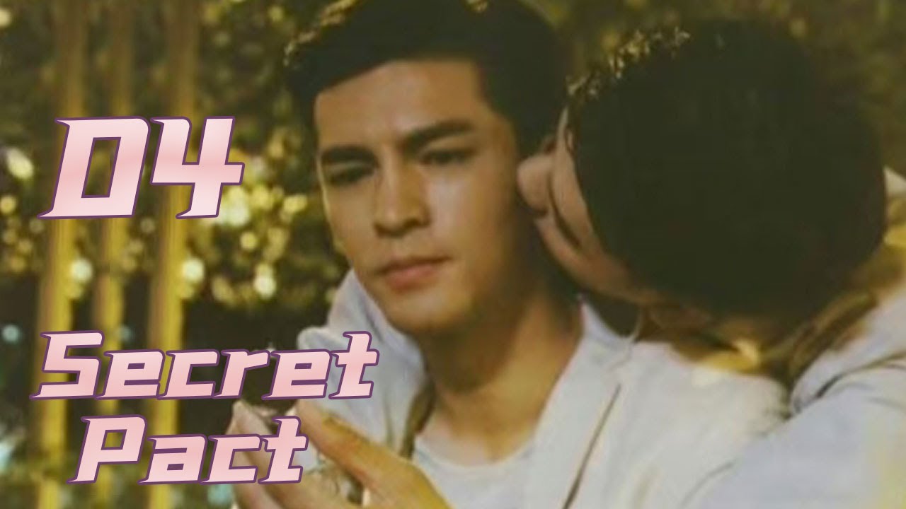 【FULL VERSION】Secret Pact 04丨A story about forbidden love - YouTube