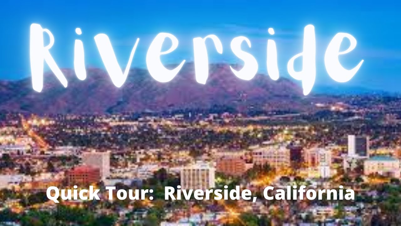 Riverside, California. Quick Tour. - YouTube