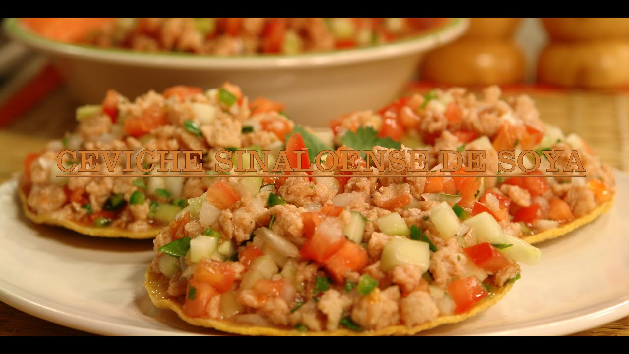 CEVICHE SINALOENSE DE SOYA - YouTube