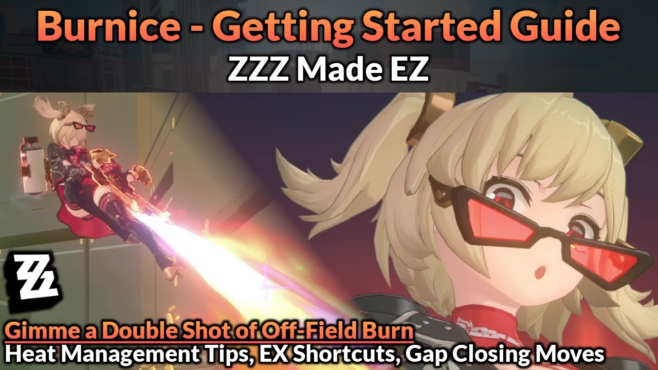 Burnice Getting Started Guide (Main Mechanics, Builds, Teams, & Bonus ...