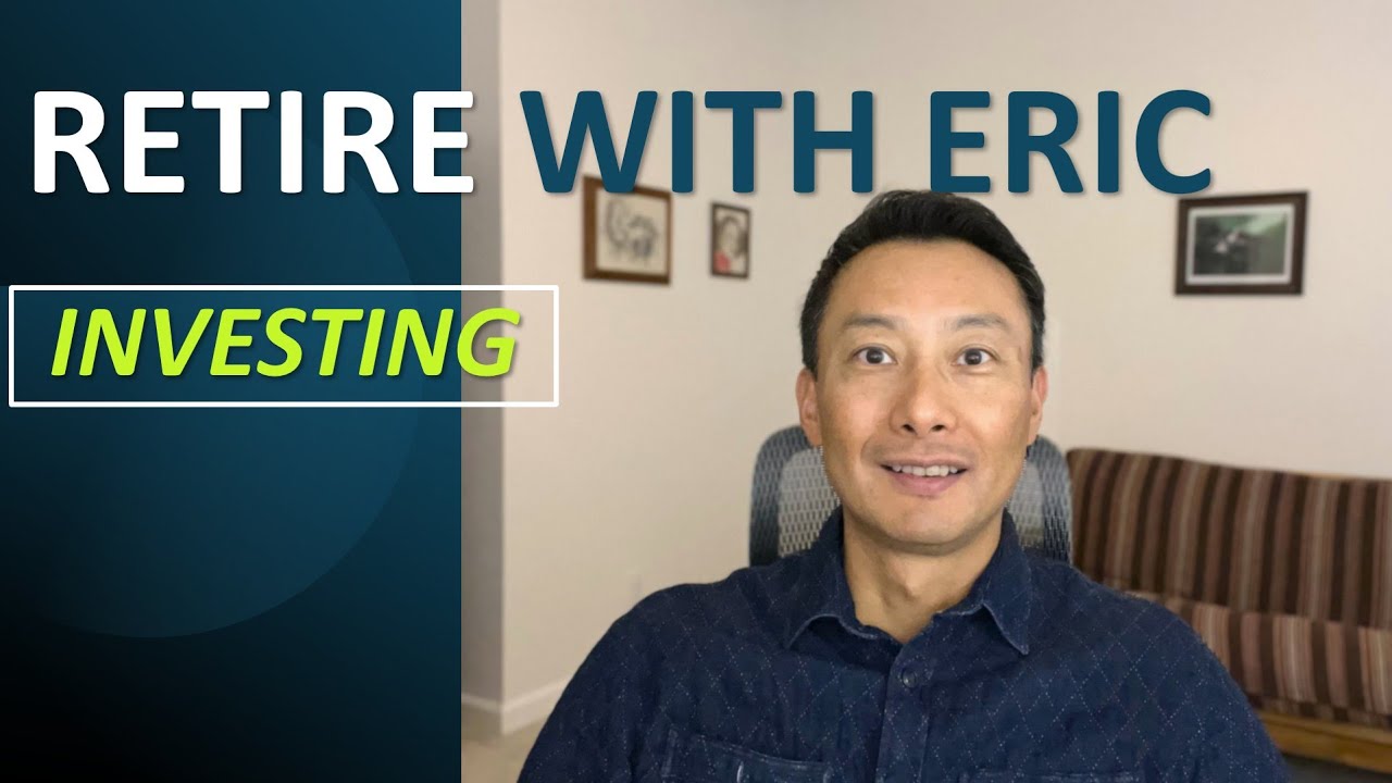Retire with Eric【Investing】Introduction - YouTube