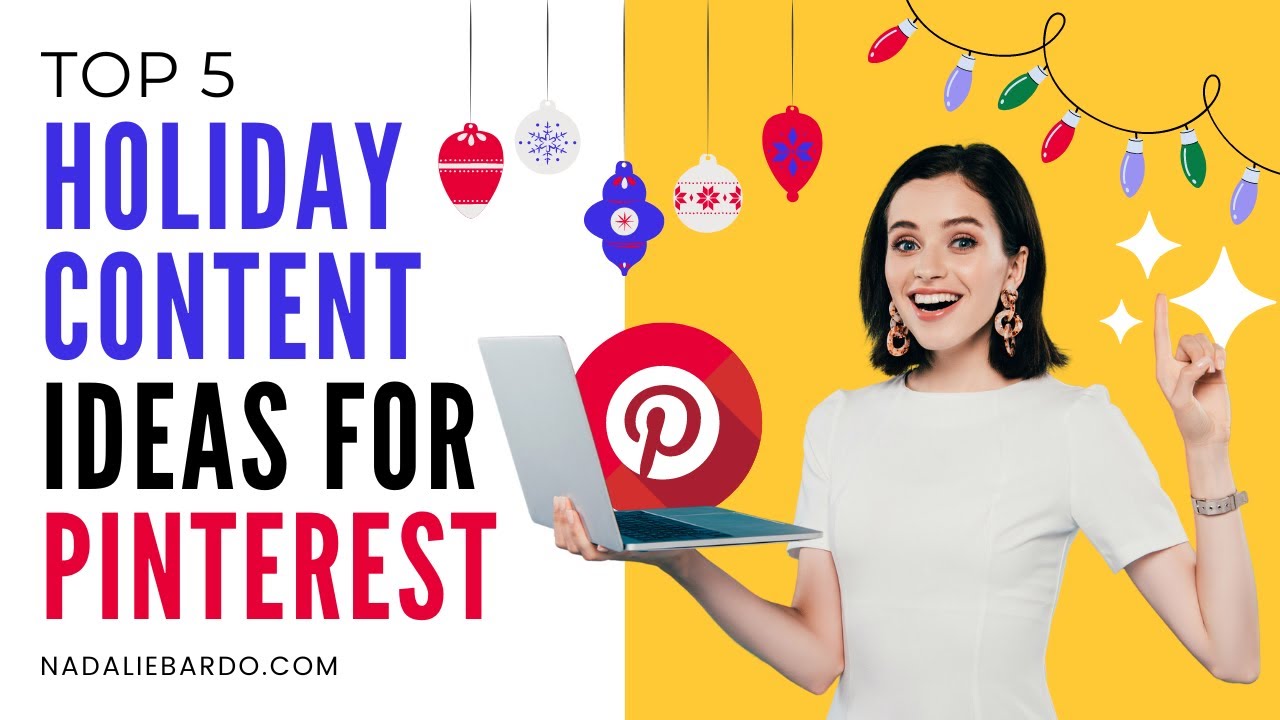 Top 5 Holiday Content Ideas to Boost Pinterest Traffic - YouTube